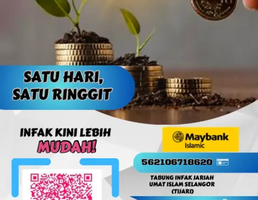 Tabung Infak Jariah Umat Islam Selangor – Mari Berinfak dengan Tabung ...
